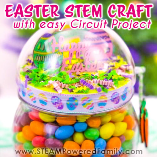 Easter Crafts for Kids with Circuits - Candy Jar Easter STEM Project