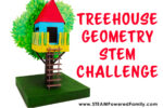 Geometry Challenge - Treehouse STEM Activity