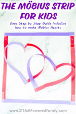 Möbius Strip and Möbius Hearts for Kids