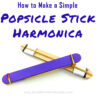 Popsicle Stick Harmonica - Musical STEM